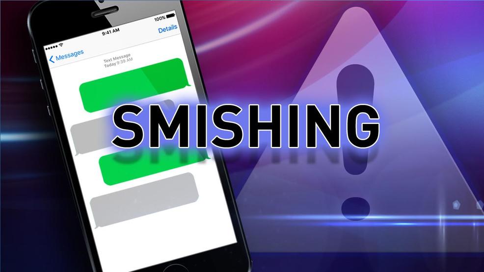 "Smishing" scams targeting your cellphone | WBMA
